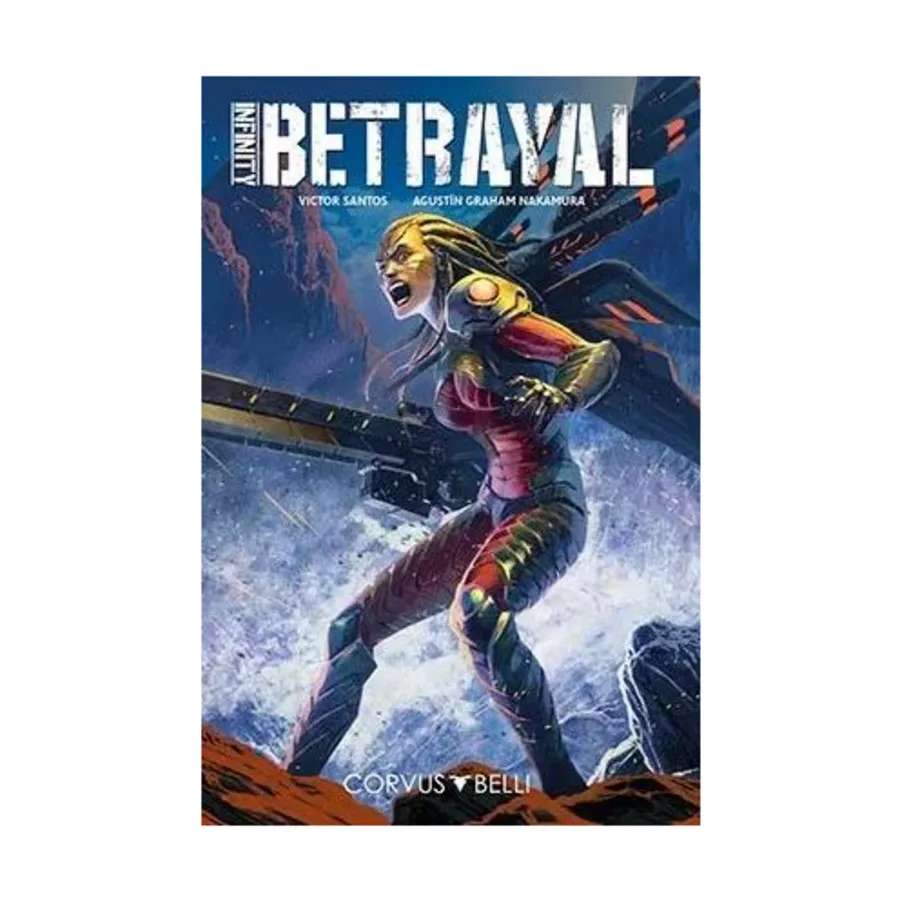 Infinity: Betrayal Graphic Novel – Wargame Portal
